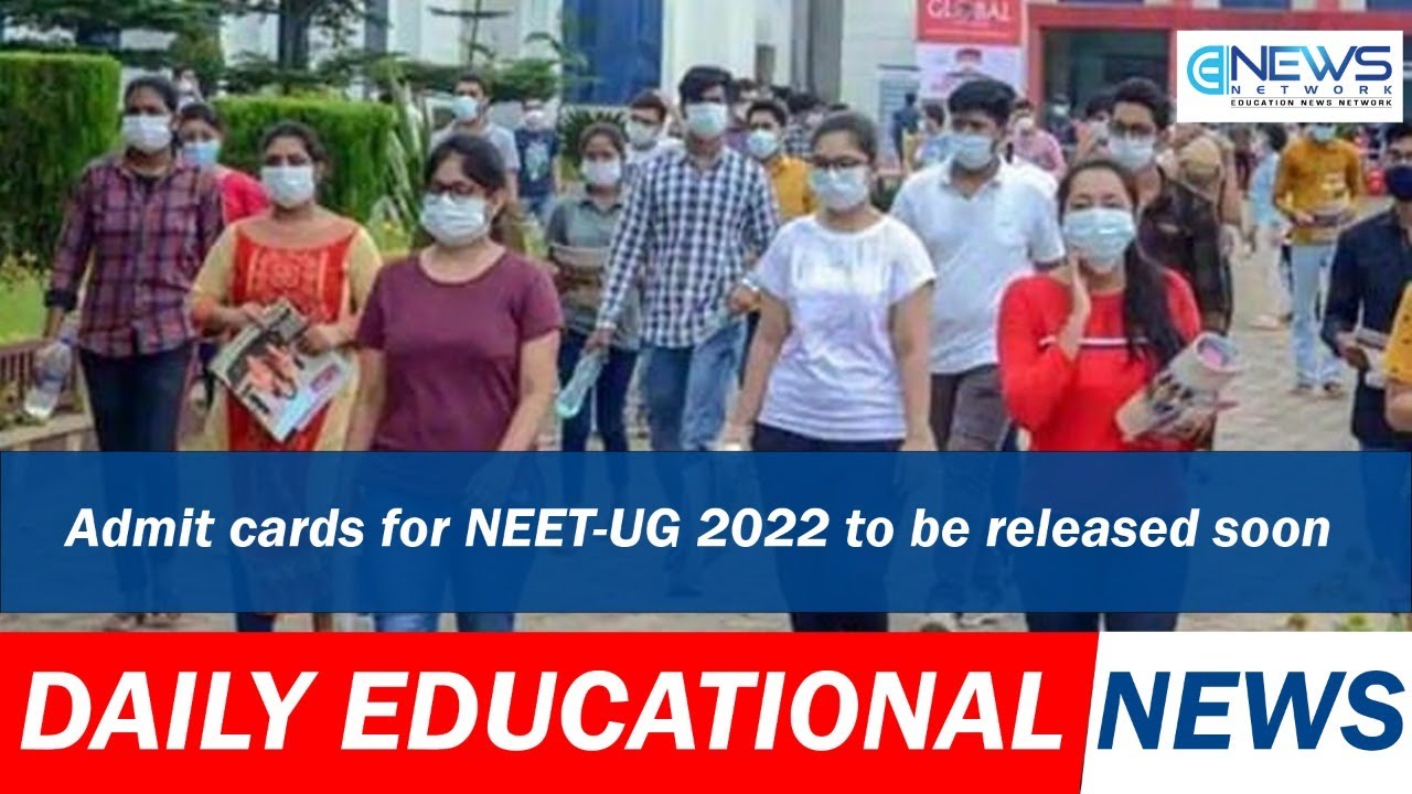 Admit cards for NEET-UG 2022 to be released soon. - YouTube