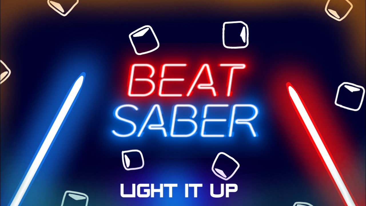 Beat Saber: Light It Up - YouTube