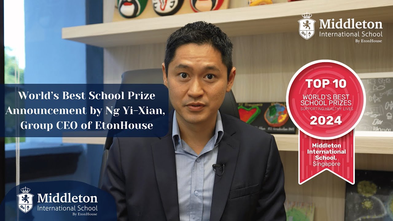 World Best School Awards Announcement - Ng Yi-Xian, Group CEO of EtonHouse - YouTube