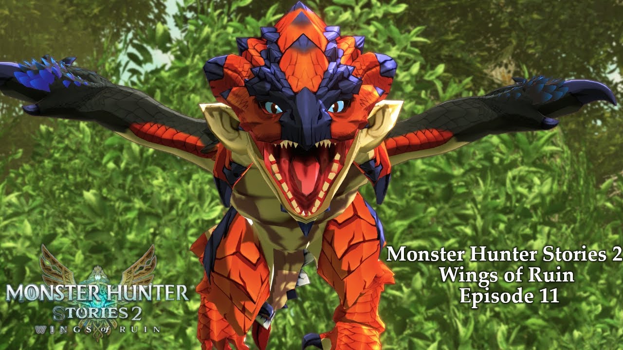 Ratha Hatches! Monster Hunter Stories 2: Wings of Ruin Episode 11 - YouTube