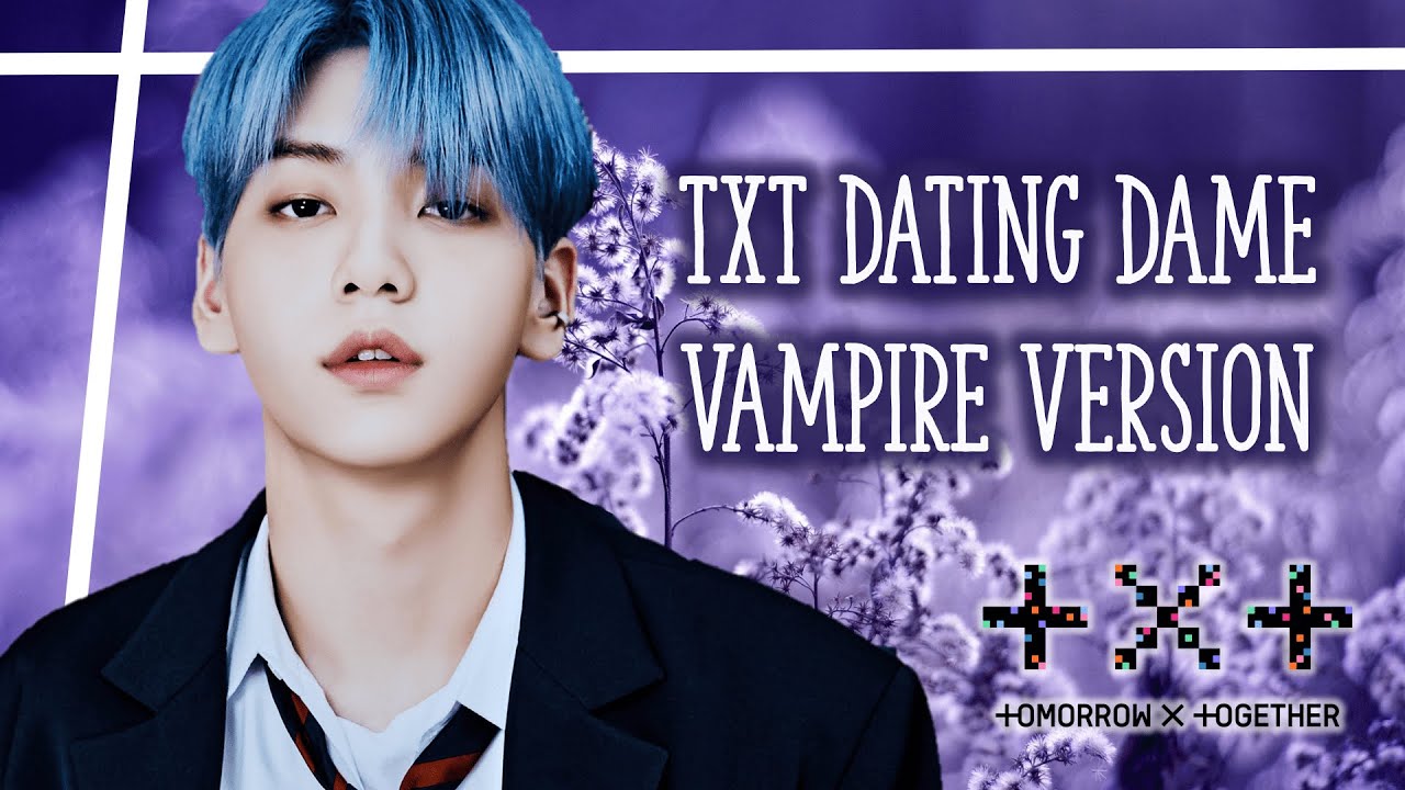 TXT Dating Game [VAMPIRE VERSION] - YouTube