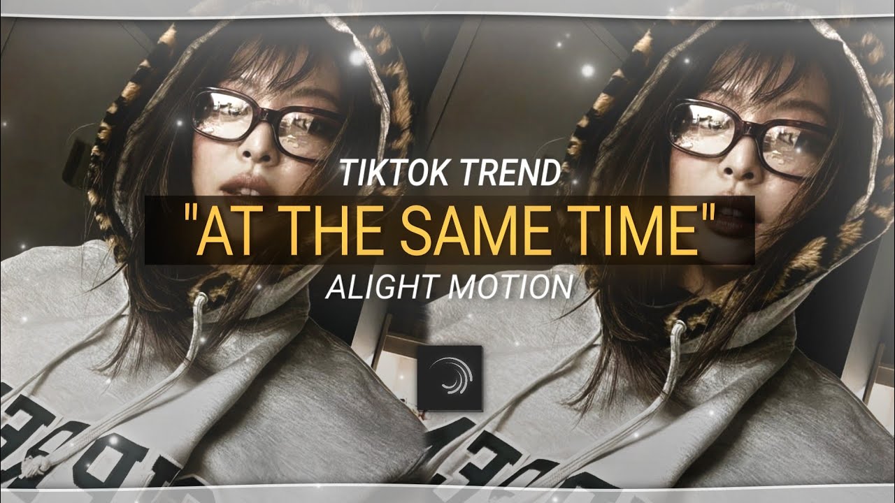 "Same Damn Time" Tiktok Trend Edit Preset On Alight Motion # ...