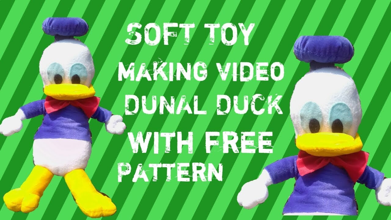 Soft Toy Dunal Duck DIY...how to make DUNAL DUCK At Home In Hindi In ...