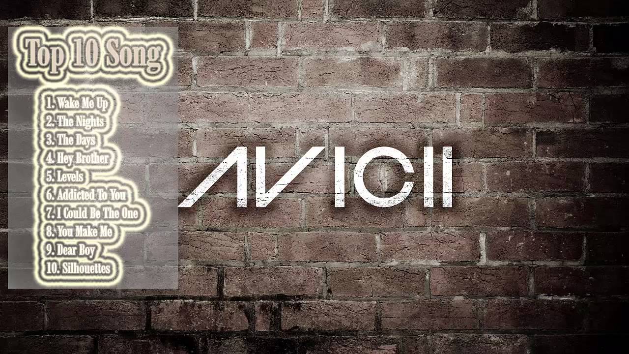 Avicii Top 10 Song - YouTube