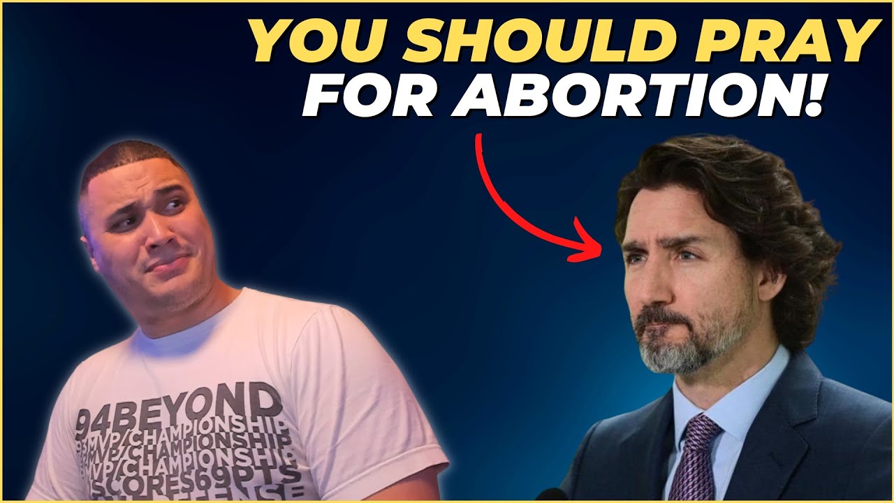 Justin Trudeau Suggests PRAYING For Abortion Rights! - YouTube