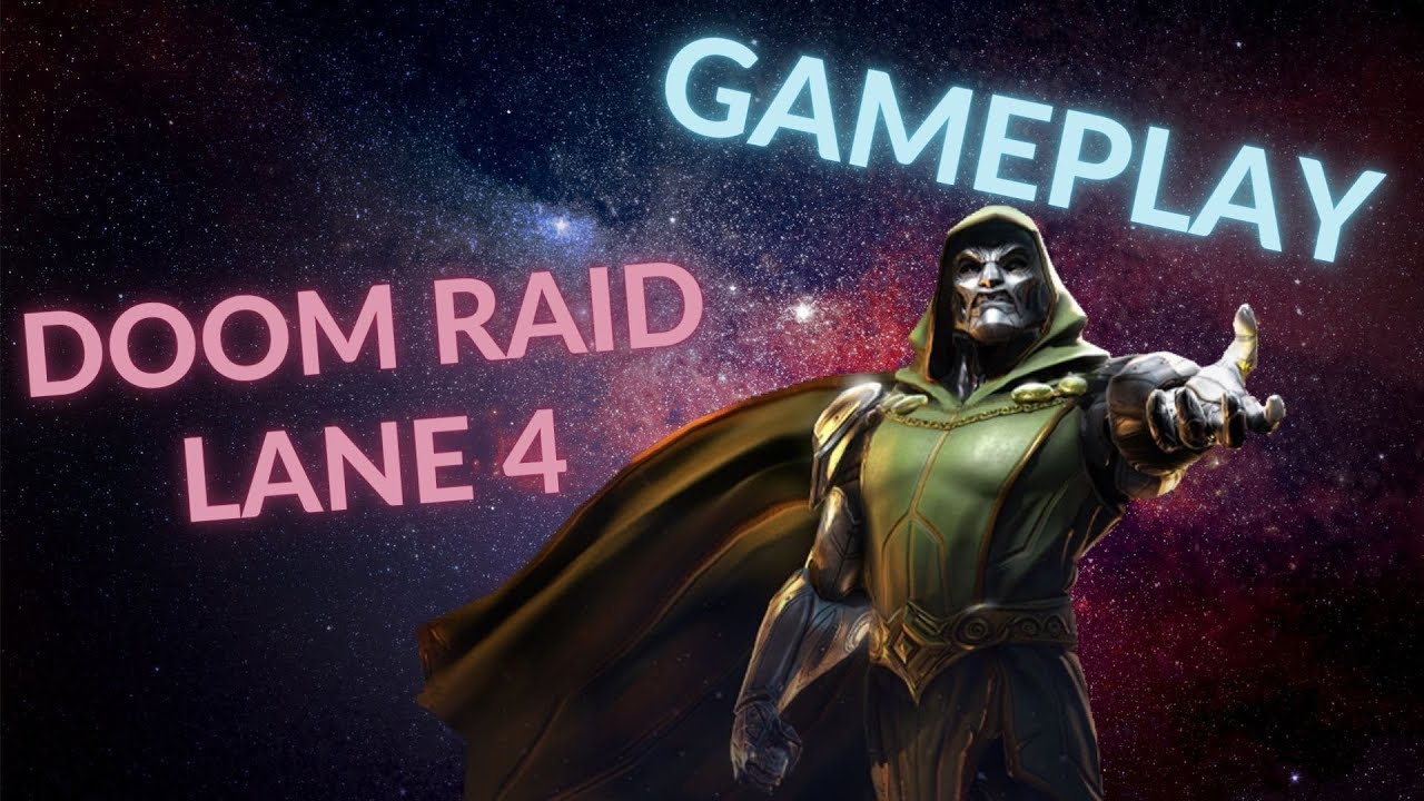 Gameplay Doom Raid Lane 4 - MARVEL Strike Force - MSF - YouTube