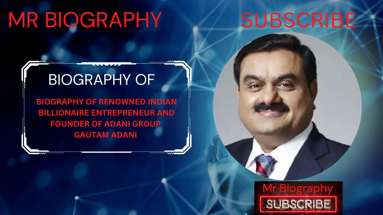 Biography Of Renowned Indian Billionaire Entrepreneur And Founder of ...