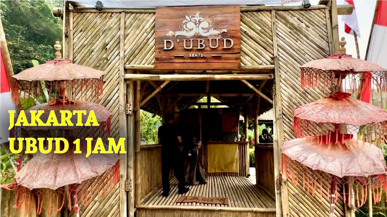 CAFE TENGAH SAWAH PINGGIR SUNGAI | D'Ubud Sentul Bogor Cafe Rasa Bali ...