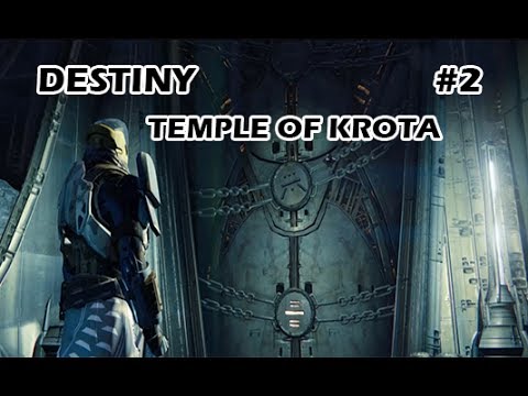 THE TEMPLE OF CROTA | Destiny | #2 - YouTube