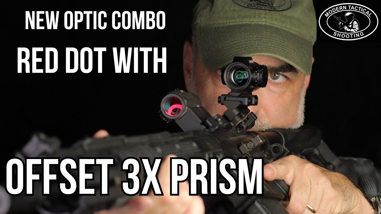 Emerging optic configuration: Offsetting a 3x Prism, the future is now ...