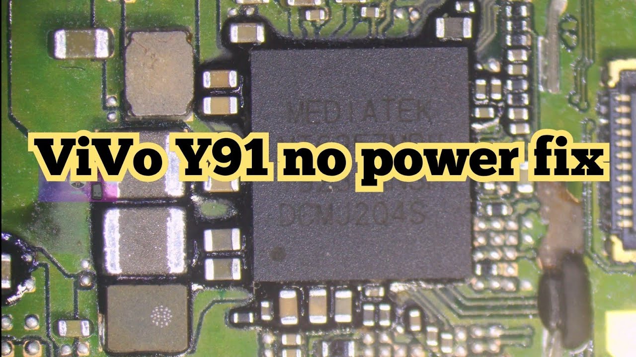 Vivo Y91 No Power dead repairing || Vivo Y91 No Power fix - YouTube