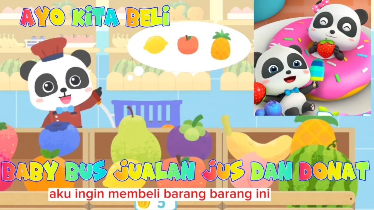 BABY BUS JUALAN JUS DAN DONAT #babybus - YouTube