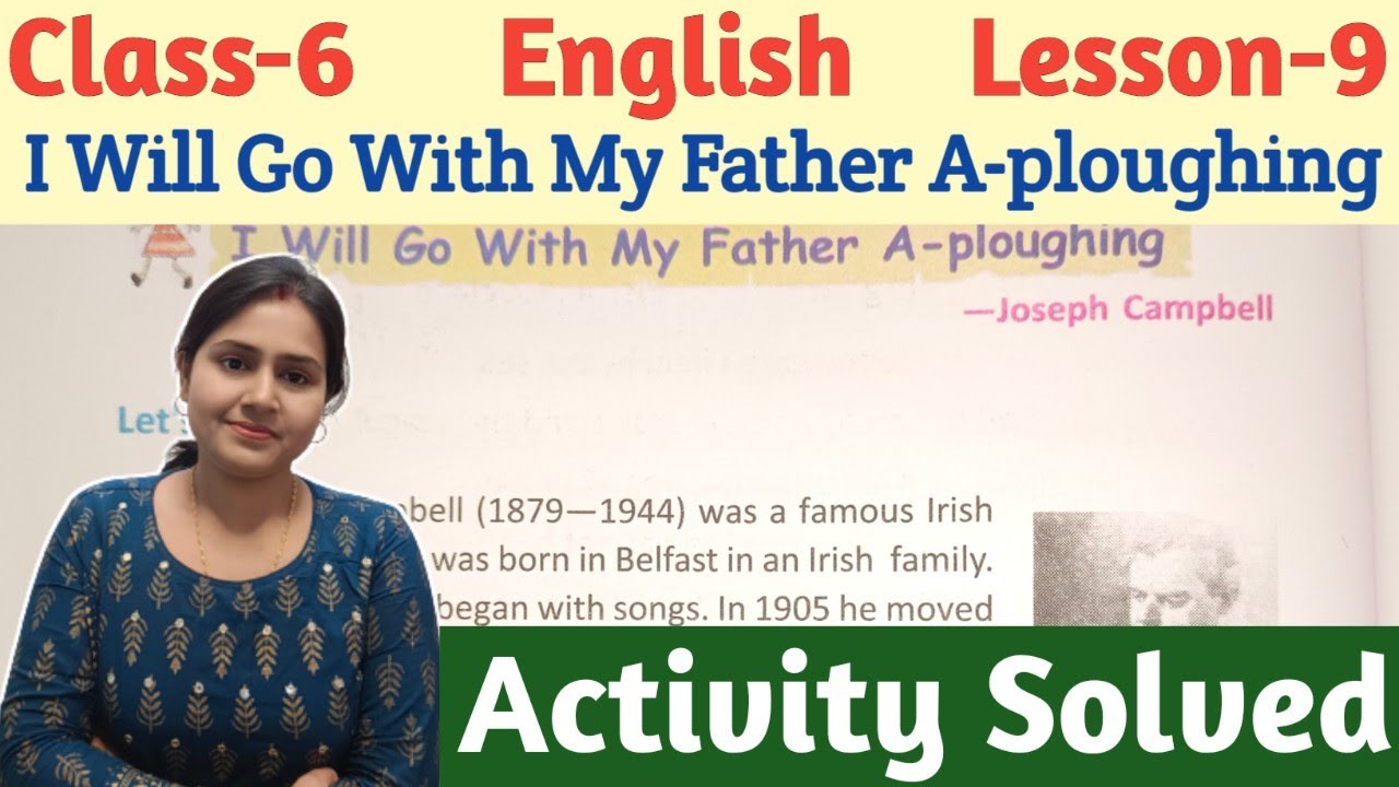 I Will Go With My Father A-ploughing by Joseph Campbell//Activity ...