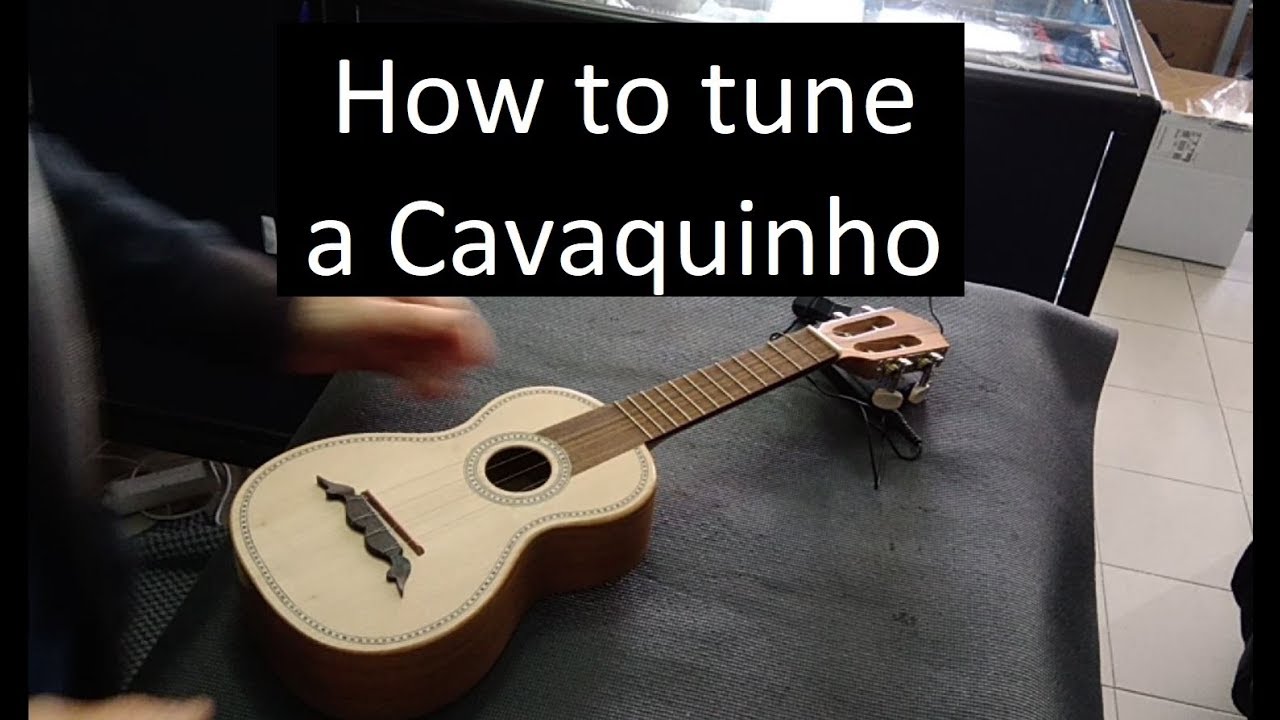 How to tune a Cavaquinho - YouTube