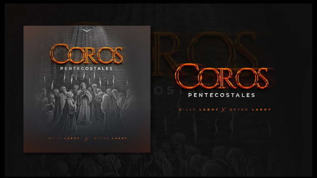 Coros Pentecostales | Billy Laboy & Bryan Laboy Chords - Chordify
