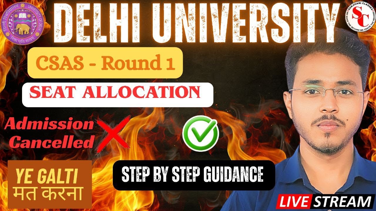 DU CSAS 2025 First Allotment LIVE 🔴 | Konsi College Mili? Freeze ...