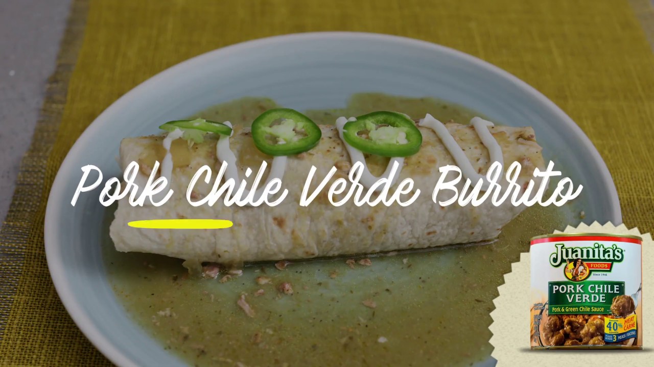 Pork Chile Verde Burrito - YouTube