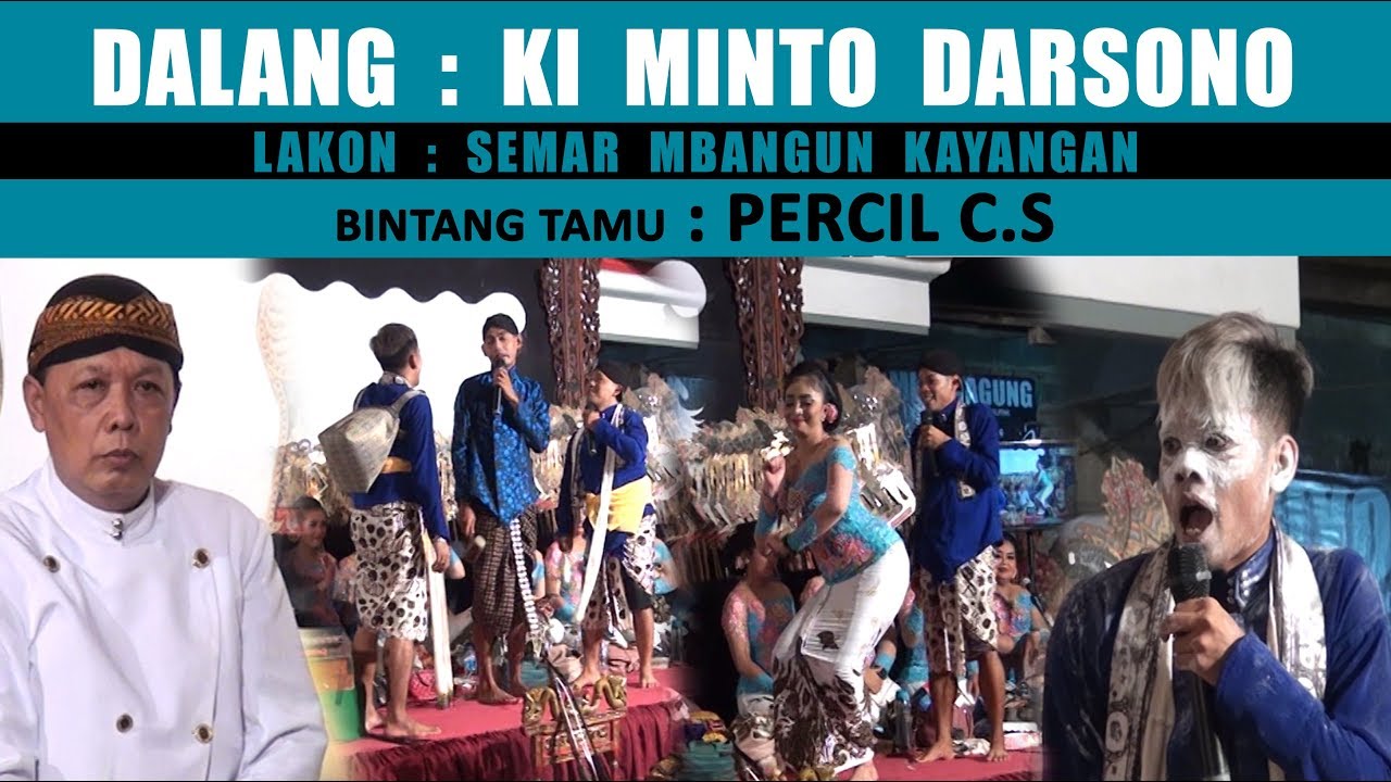 [FULL] Wayang Kulit KI MINTO DARSONO 'Lakon:Semar Mbangun Kayangan ...