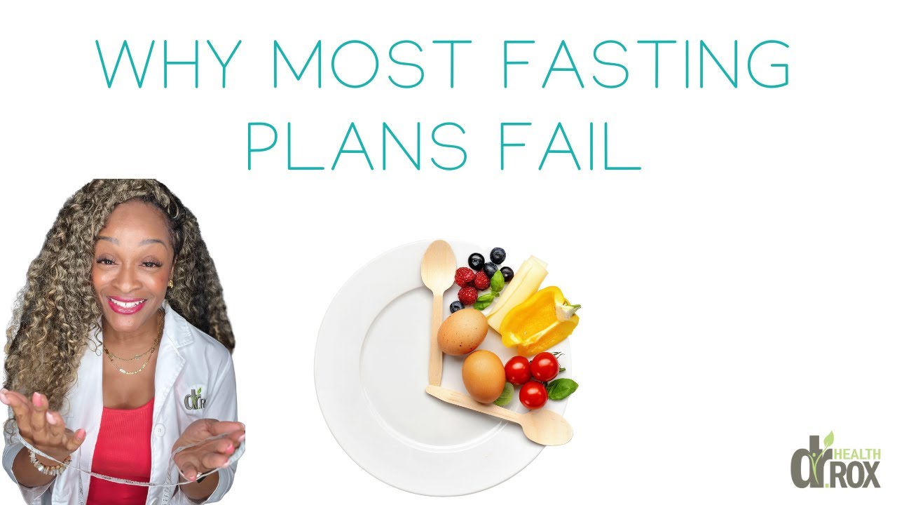 Holistic Intermittent Fasting Reset: Why Most Fasting Plans Fail - YouTube