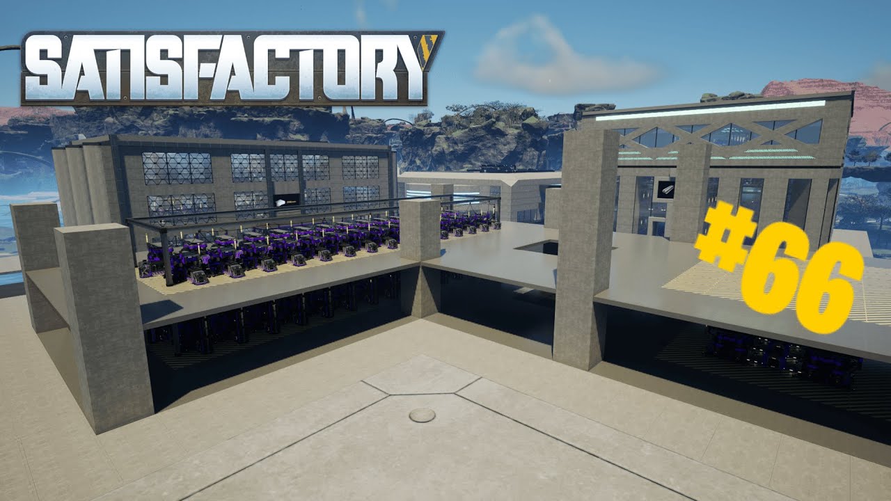 Satisfactory #66 | Esta fábrica empieza a coger forma - YouTube