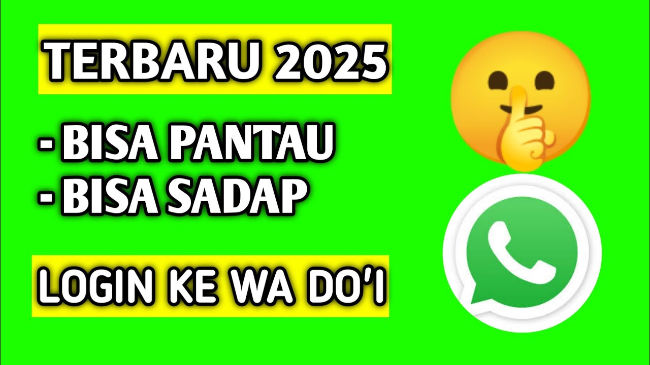 TERBARU 2025 | CARA LOGIN WA DO'I DARI JARAK JAUH TANPA SCAN BARCODE ...