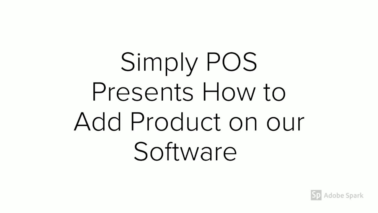 How To Add Product On Pos Software | Product Listing | Point Of Sale ...