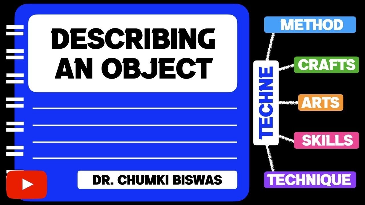 Describing an Object - A Course on Technical Writing - YouTube