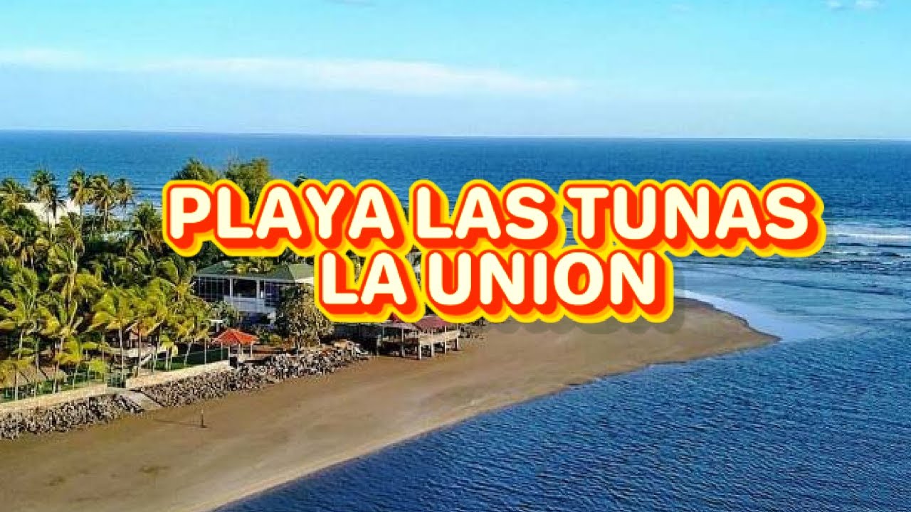 CONOCES LA PLAYA LAS TUNAS🌊 EN LA UNIÓN!!! CONÓCELA - YouTube