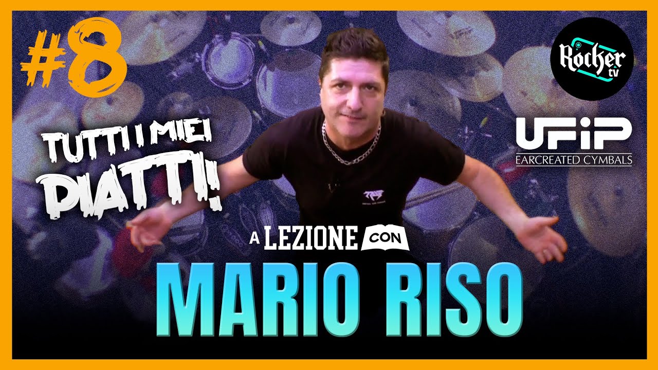 🥁 A LEZIONE CON... : Mario Riso - #8 🥁 - Tutti i miei PIATTI! - YouTube