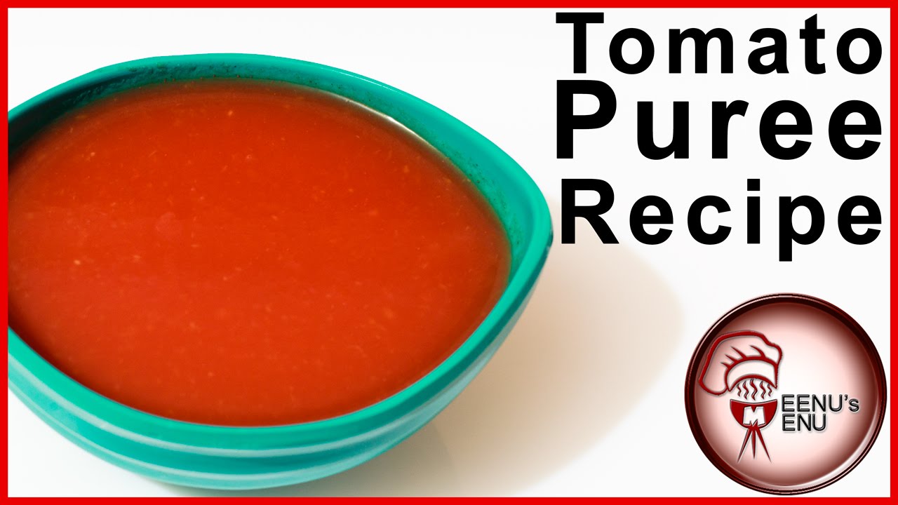 How To Make Homemade Tomato Puree Recipe - YouTube
