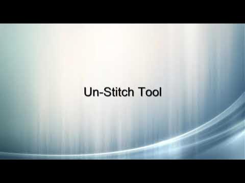 How To Use Un Stitch Tool In Stitchmax. (0010) - YouTube