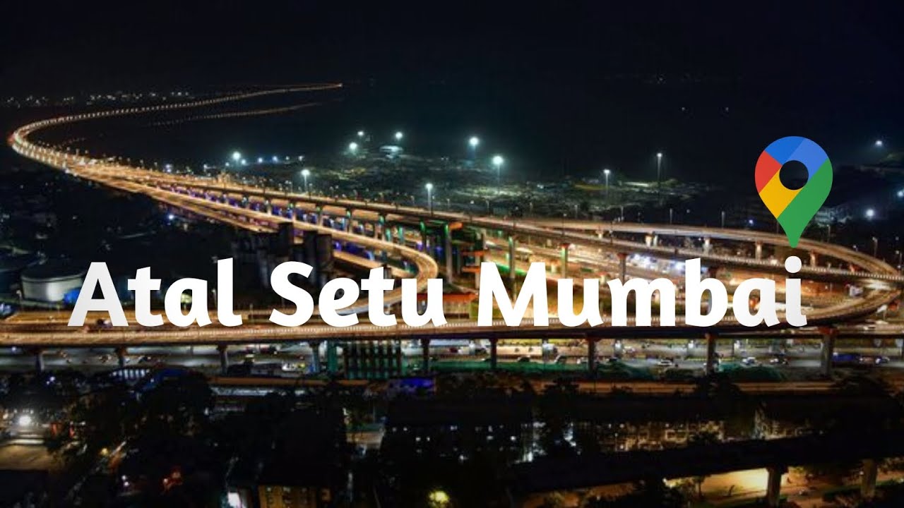 Exploring Atal Setu Bridge | Atal Setu Bridge Mumbai | Journey Editor ...