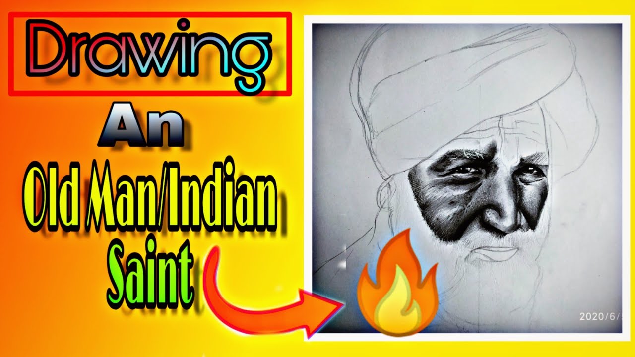Drawing Of An Old Man/Indian saint | Pencil Drawing | Draw With Suvo ...