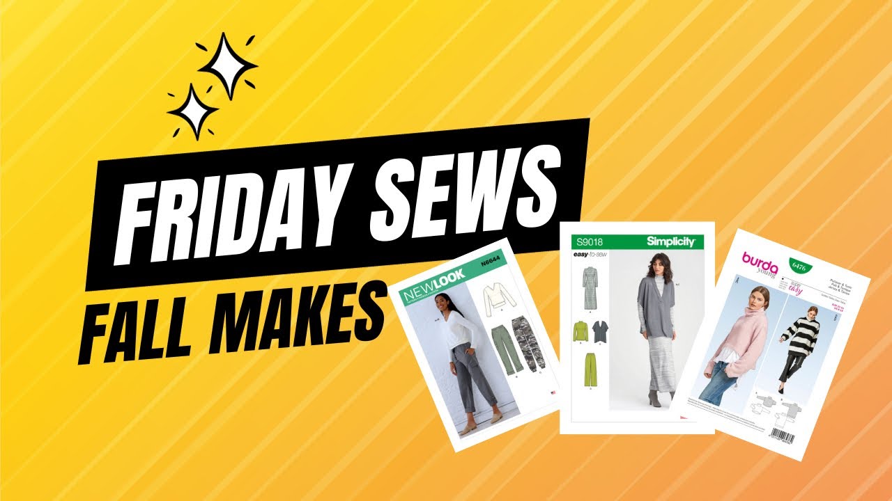 Friday Sews Recent Makes Fall/Winter sewing - YouTube