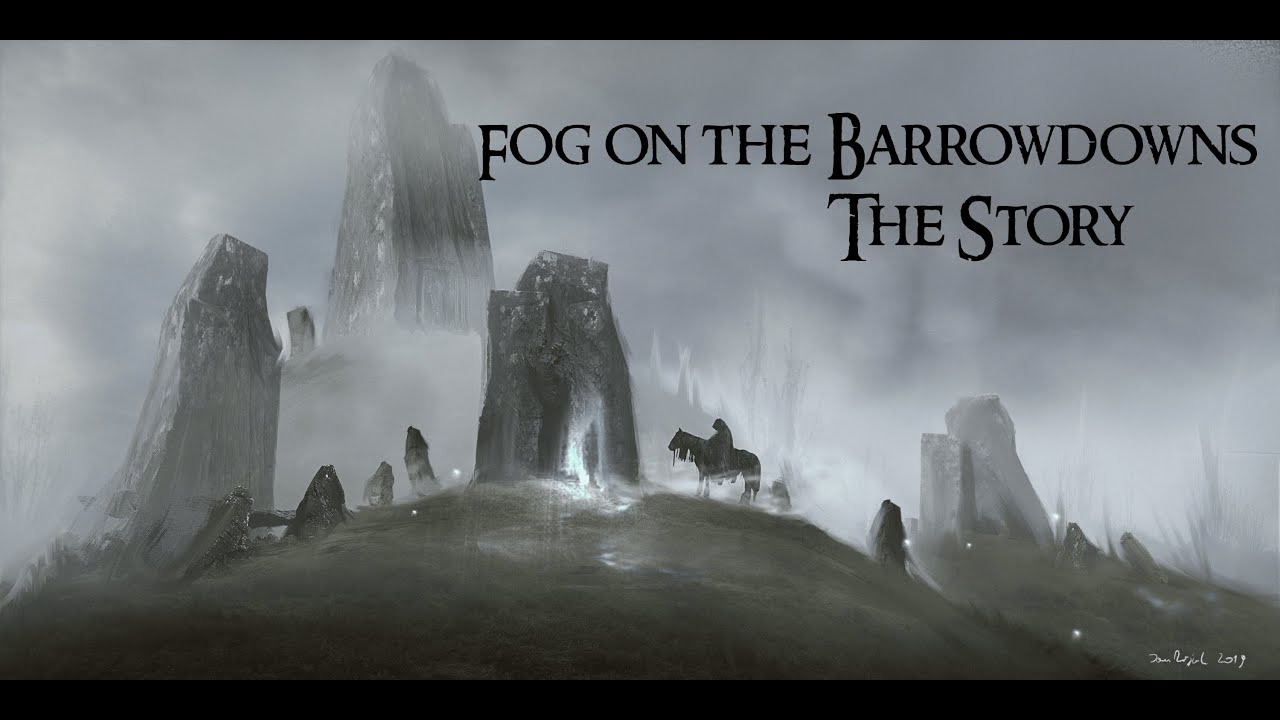 Fog on the Barrow-downs - What's the story? - YouTube