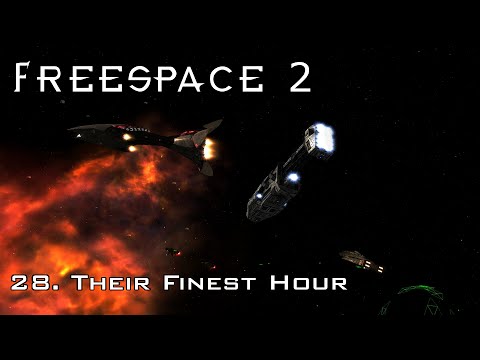 FreeSpace 2 - 28. Their Finest Hour [SCP] - YouTube
