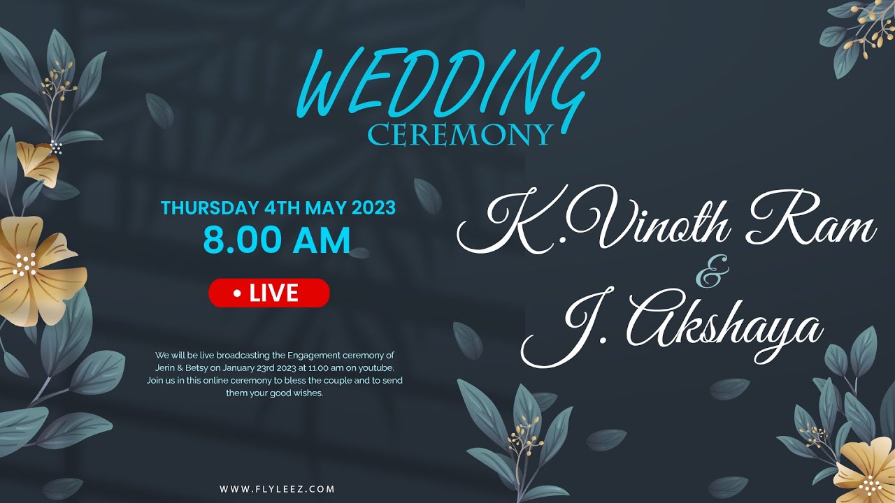 Vinoth ram & Akshaya | Wedding Ceremony | LIVE Streaming | Flyleez ...