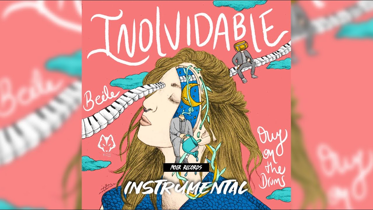 Beéle & Ovy On The Drums - Inolvidable | INSTRUMENTAL | LETRA NOIR ...