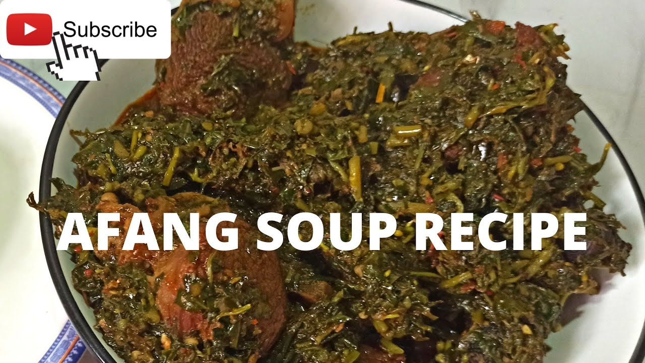 HOW TO PREPARE AFANG SOUP RECIPE - YouTube