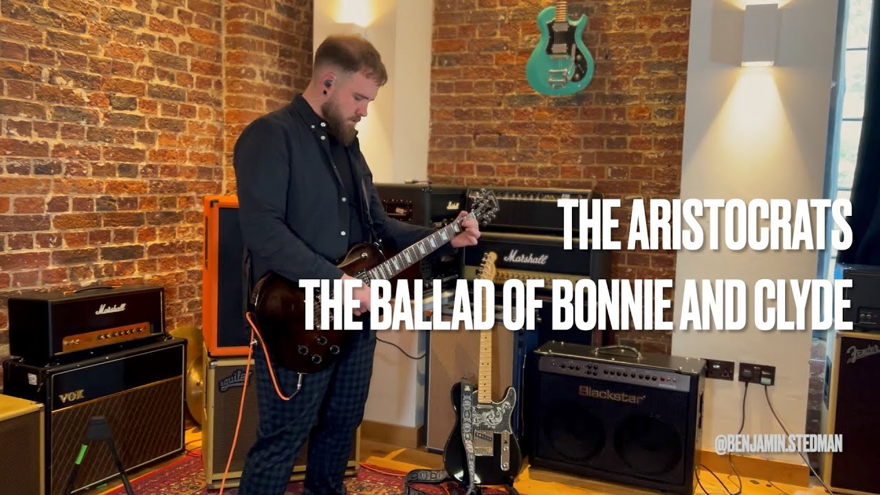 The Ballad of Bonnie & Clyde - The Aristocrats (Guitar Cover) | Ben ...