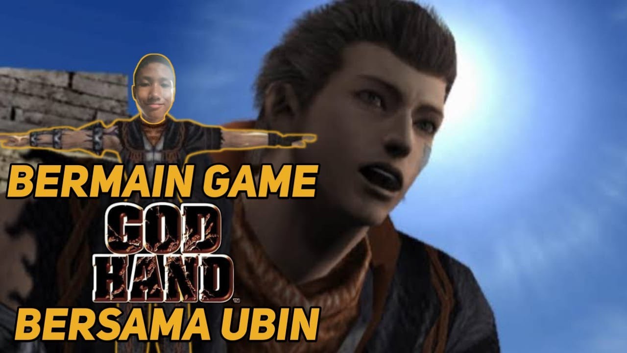 MELANJUTKAN PETUALANGAN GENE MENGEJAR AZEL - GOD HAND- - YouTube