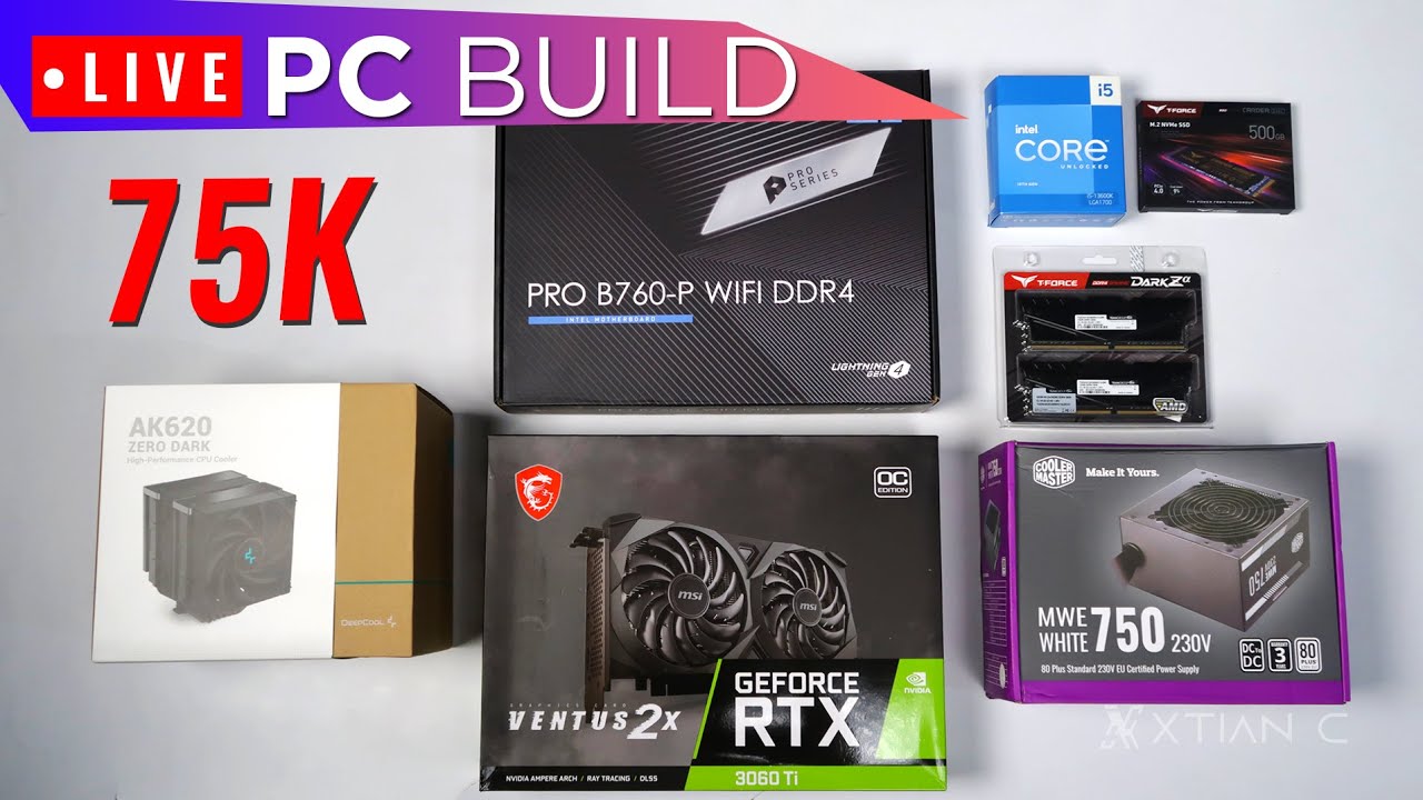 LIVE Streaming PC Build: ₱75K Intel i5-13600K + RTX 3060 Ti Gaming ...