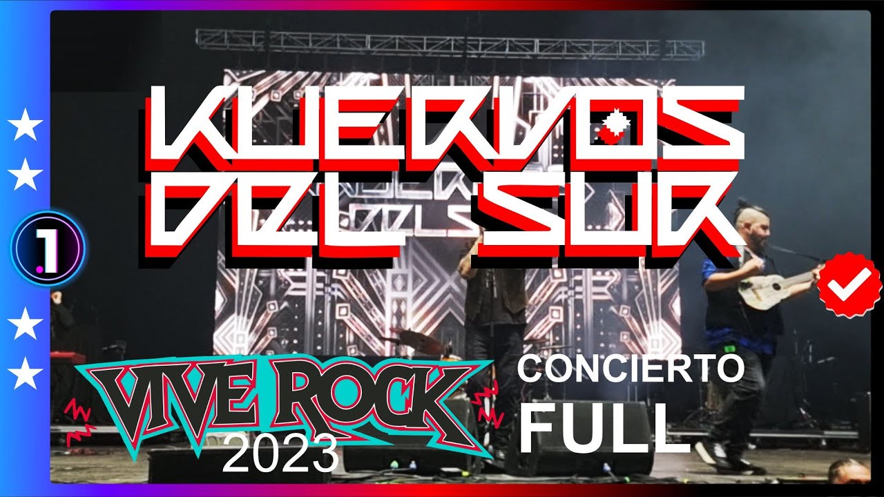 KUERVOS DEL SUR 😎🤘🇨🇱 | CONCIERTO FULL | VIVE ROCK (Movistar Arena ...