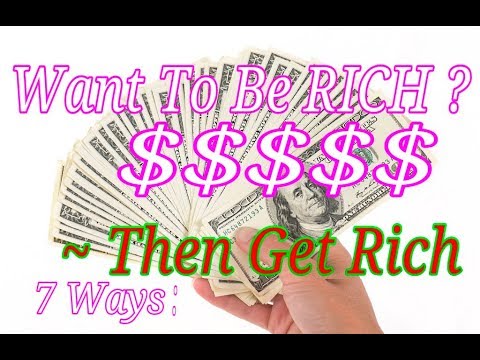 7 Most Surprising Ways To Get Rich | Your Money Will Make You More Rich ...