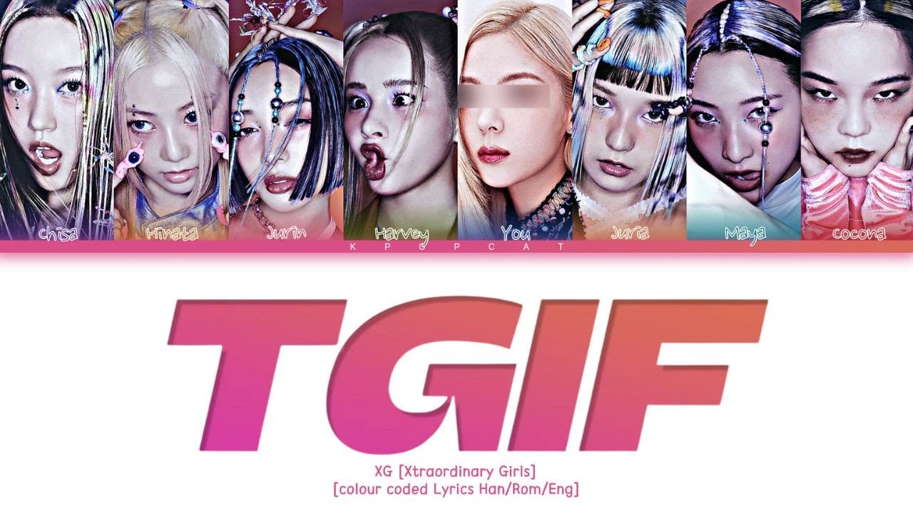 XG [Xtraordinary Girls] 'TGIF' - You as a member [Karaoke] | 8 Members ...