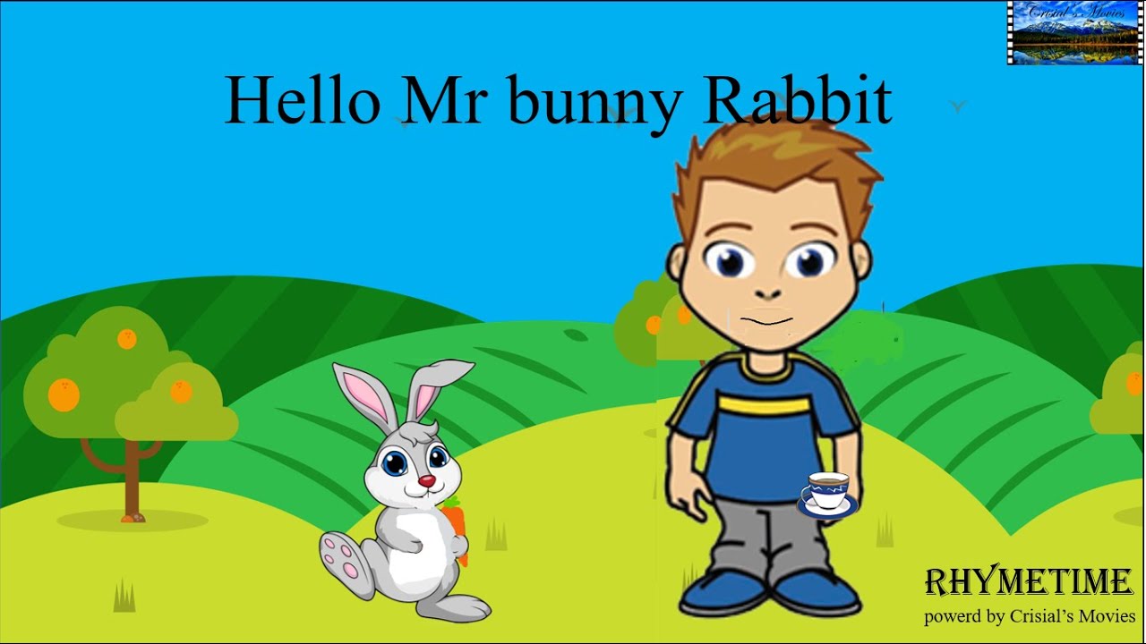 Hello Mr bunny Rabbit - RhymeTime - Crisial's Movies - YouTube