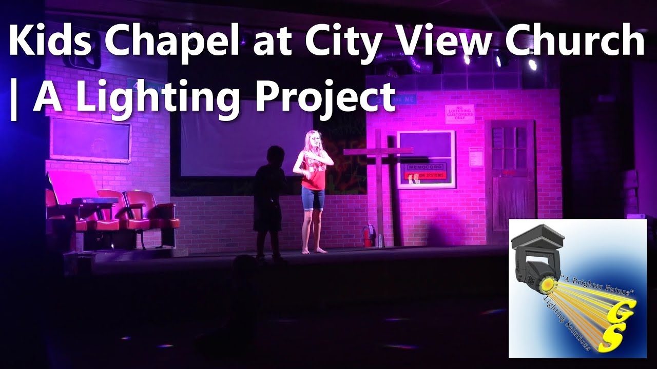 Kids Chapel At City View Church | Project - YouTube