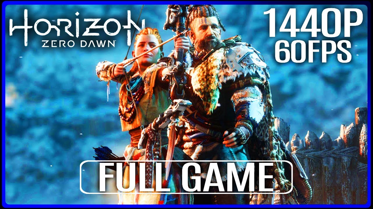 HORIZON ZERO DAWN PC – Full Gameplay Walkthrough / No Commentary 【FULL ...