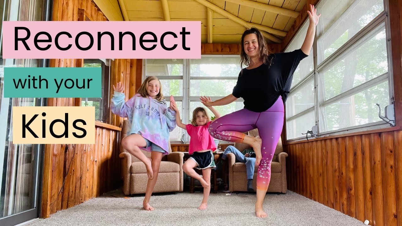 Reconnect with Your Kids Through Movement - YouTube