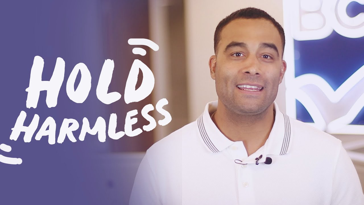 What Is A Hold Harmless? - YouTube